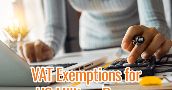 VAT Exemptions for US Military Bases