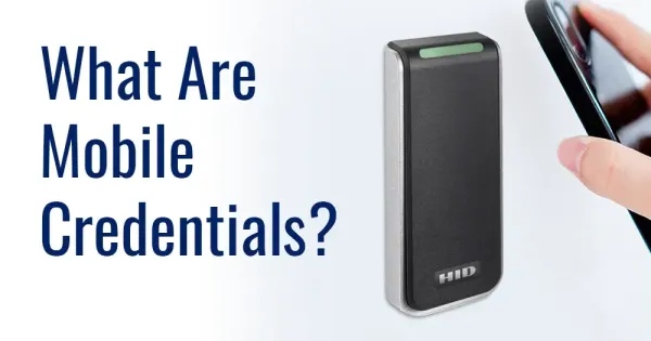 Mobile Credentials: The Future of Access Control